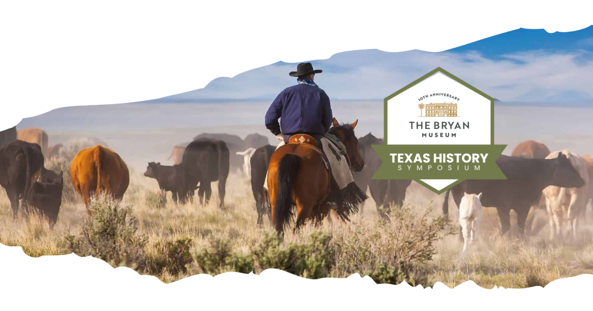 Texas History Symposium: Texas Industries in the… | The Bryan Museum